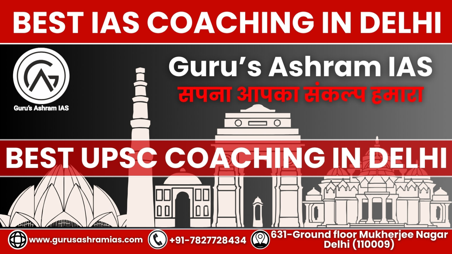 Join Now! *Best UPSC Coaching in Delhi or IAS Coaching Delhi*